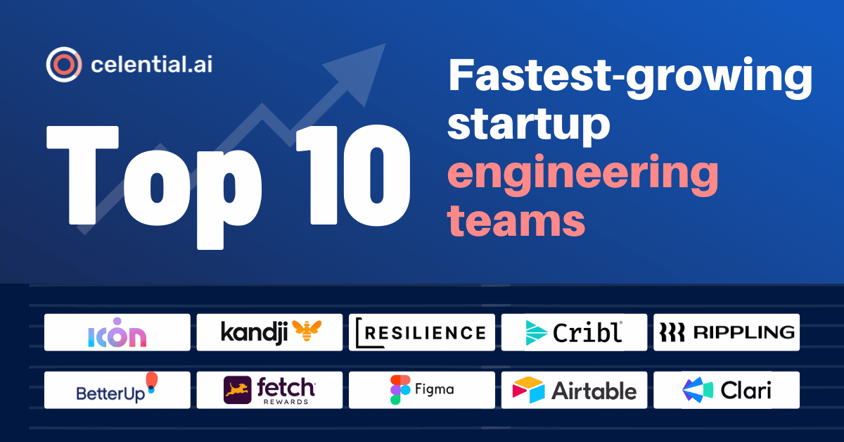 Top 10 fastest-growing startup engineering teams still hiring ...