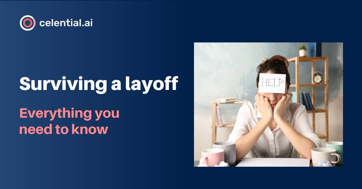 Surviving a layoff: everything you need to know